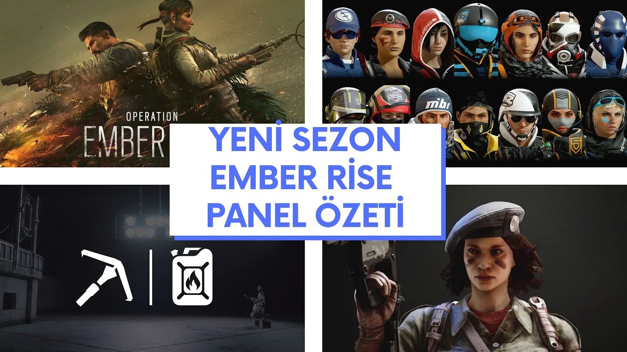 R6 YENİ SEZON EMBER RİSE PANEL ÖZETİ - YouTube