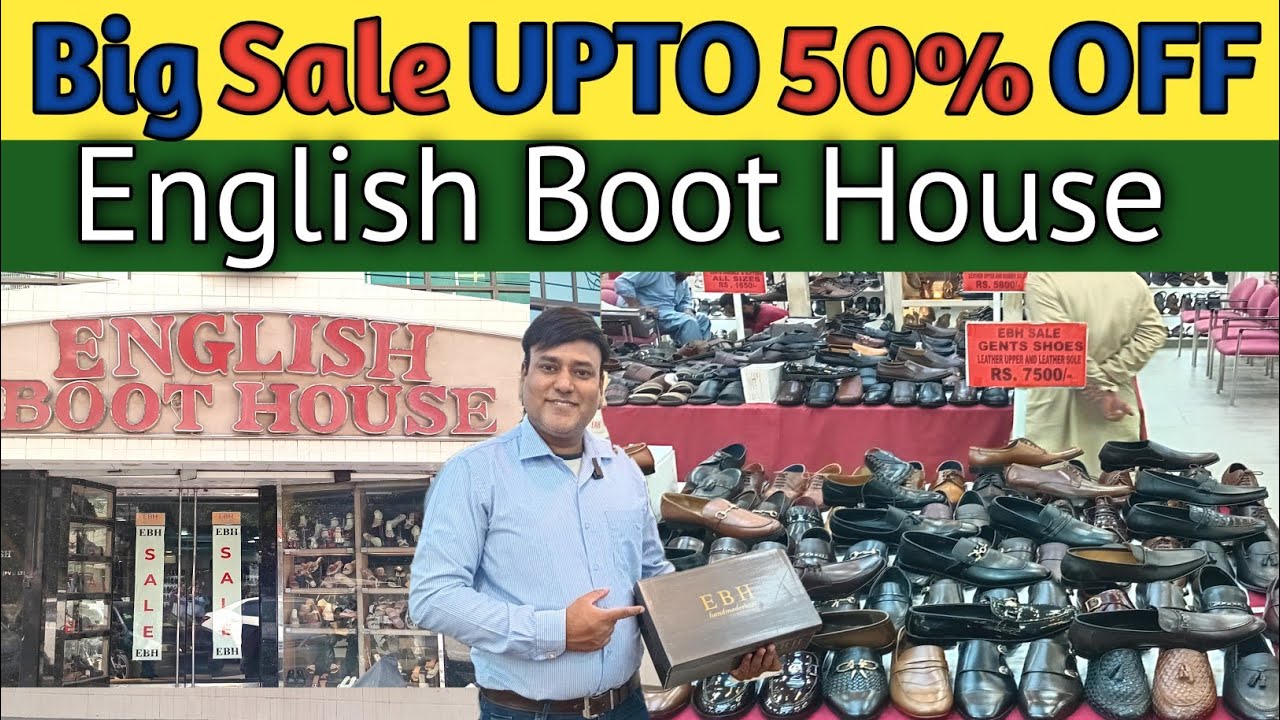 English Boot House Sale upto 50 OFF | English Boot House Karachi | Best ...