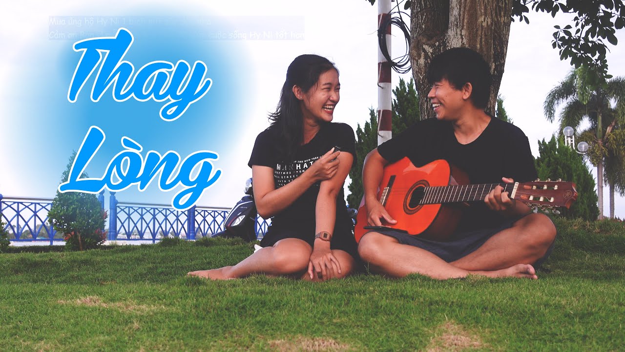 THAY LÒNG guitar có Hợp Âm |Hy Ni Cover - YouTube