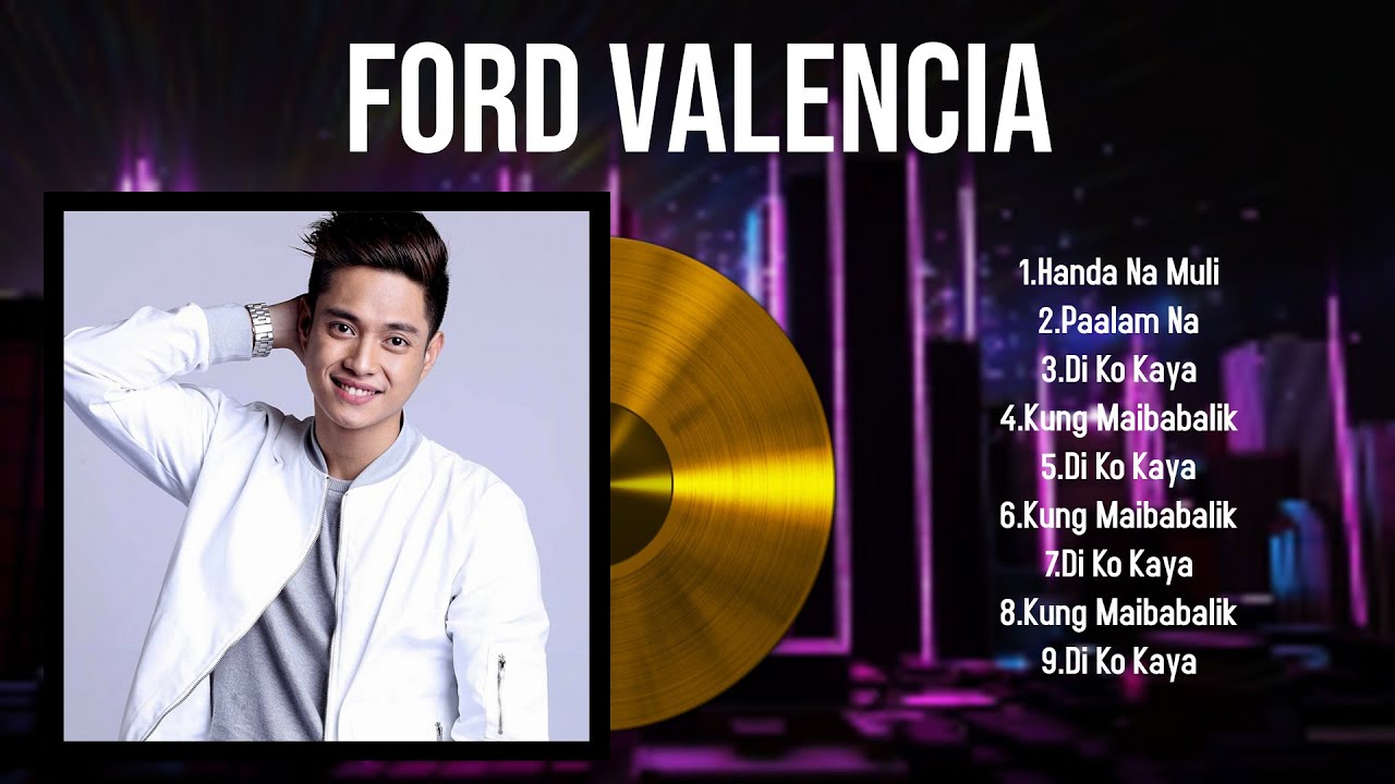 Top 10 songs Ford Valencia 2024 ~ Best Ford Valencia playlist 2024 ...
