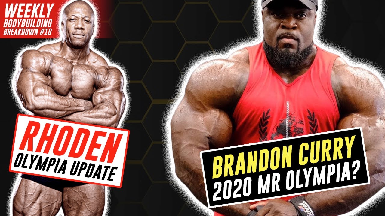 Can Brandon Curry be beaten in 2020? (NEW PICS) | Shawn Rhoden Mr ...