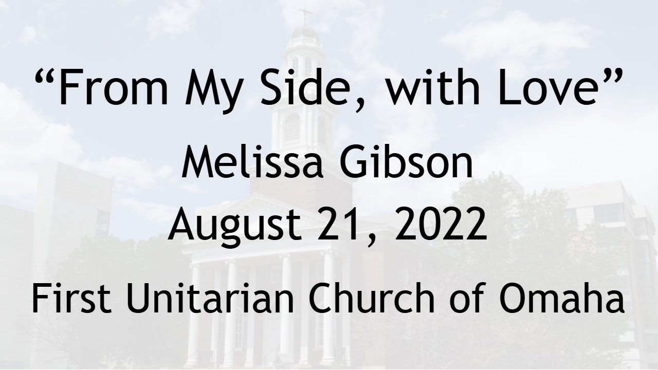 August 21, 2022: From My Side, with Love - YouTube