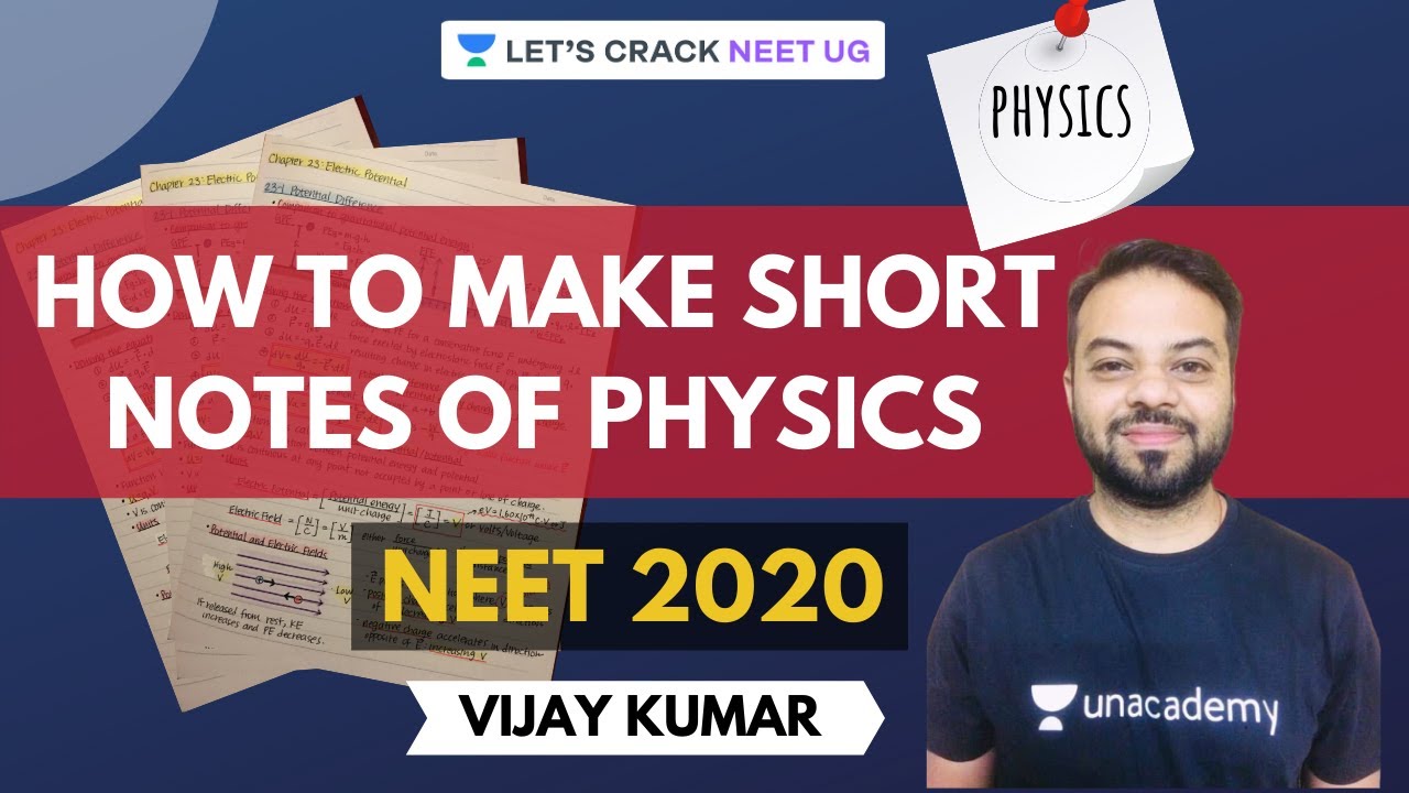 How to Make Short Notes of Physics for NEET 2020 | NEET Physics | Vijay ...