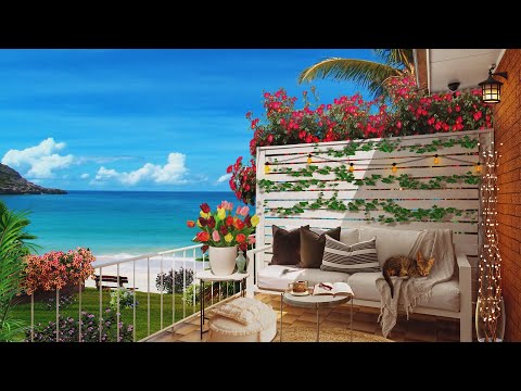 Summer Ambience | Cozy Summer Balcony by the Sea Ambience | Wave Sound ...