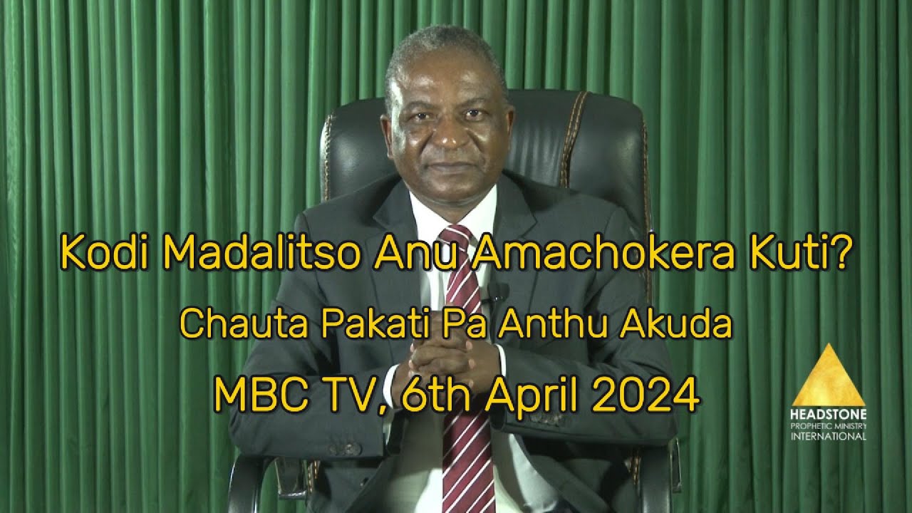 Kodi Madalitso Anu Amachokera Kuti - Chauta Pakati Pa Anthu Akuda, MBC ...