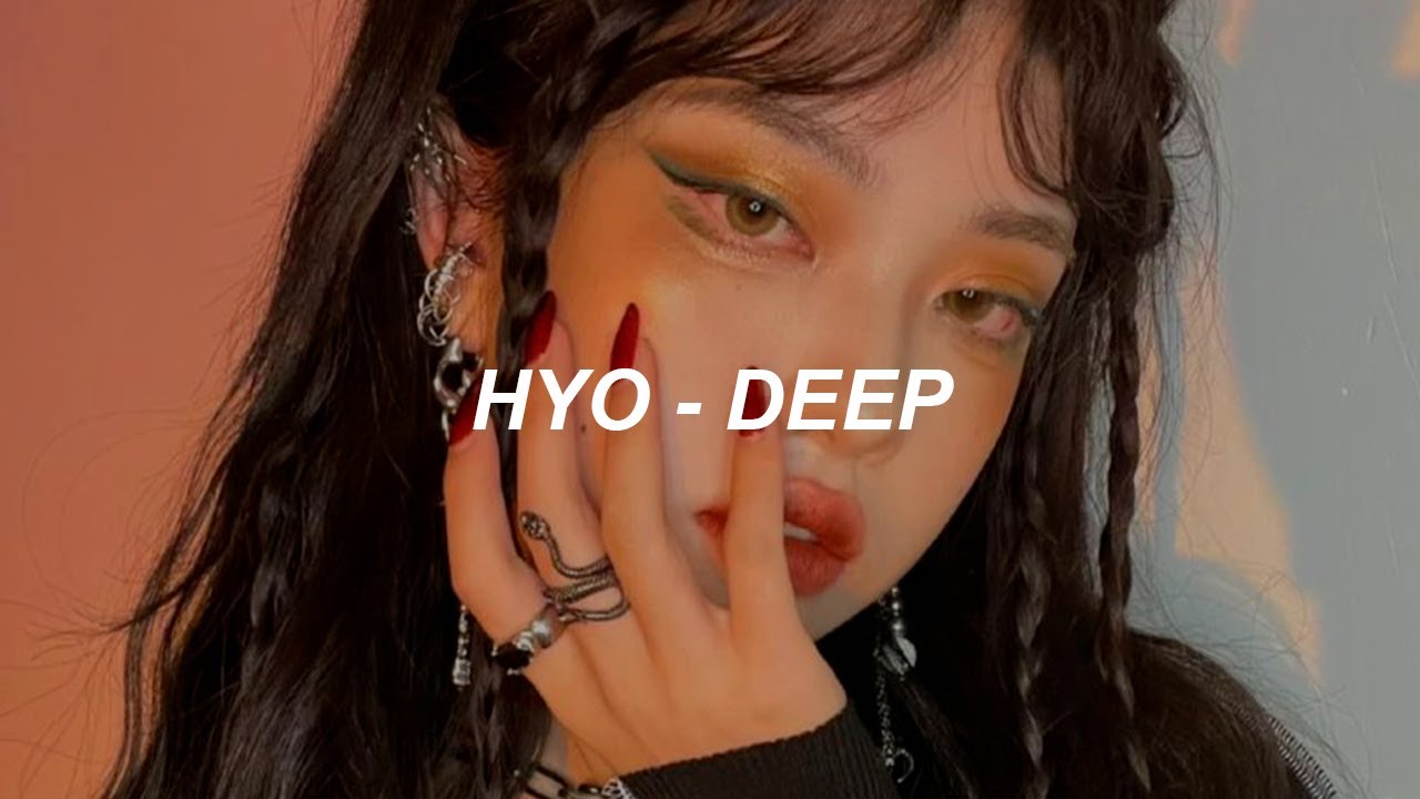 HYO 효연 'DEEP' Easy Lyrics - YouTube