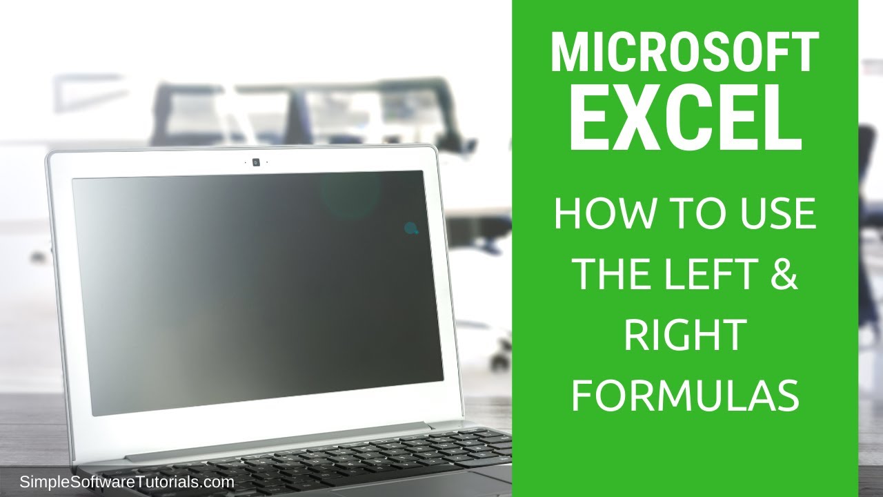 How To Use The Left Right Formulas In Excel YouTube How To Use The Left Right Formulas In Excel YouTube