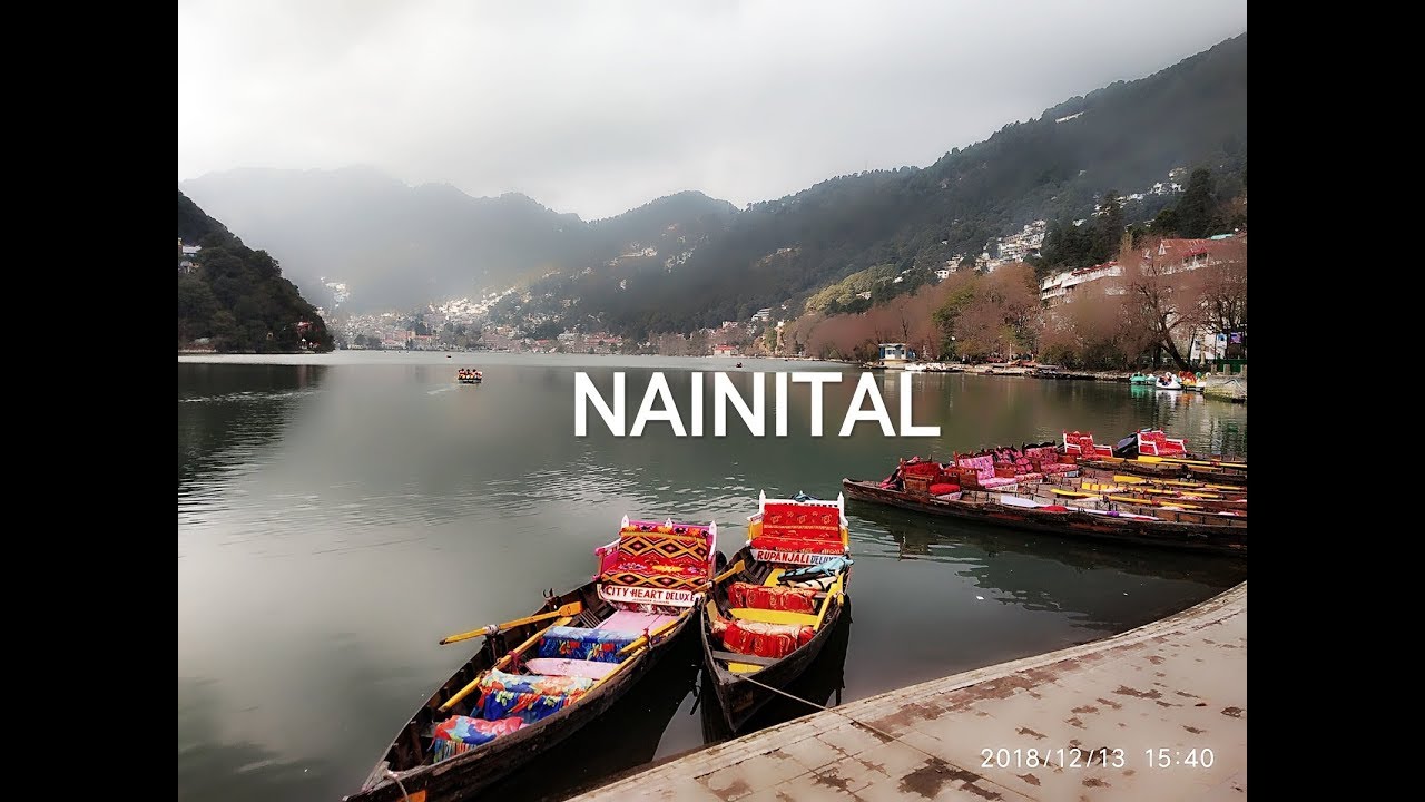 Nainital main attraction,NAINITAL LAKE VIEW, नैनीताल झील, how looks ...