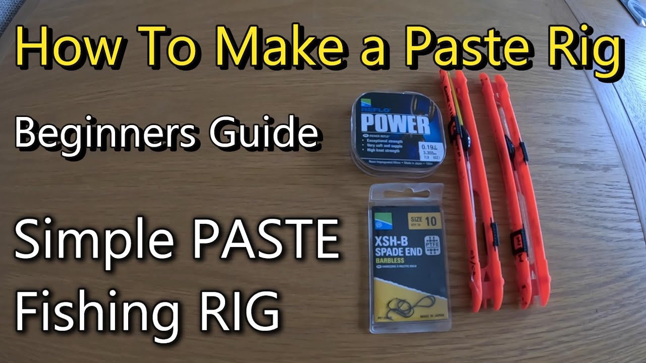 EASY PASTE FISHING RIG | Beginners Guide - YouTube