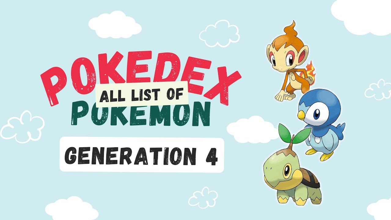 Generation 4 POKEDEX ALL POKEMON #0387 - #0493 - YouTube