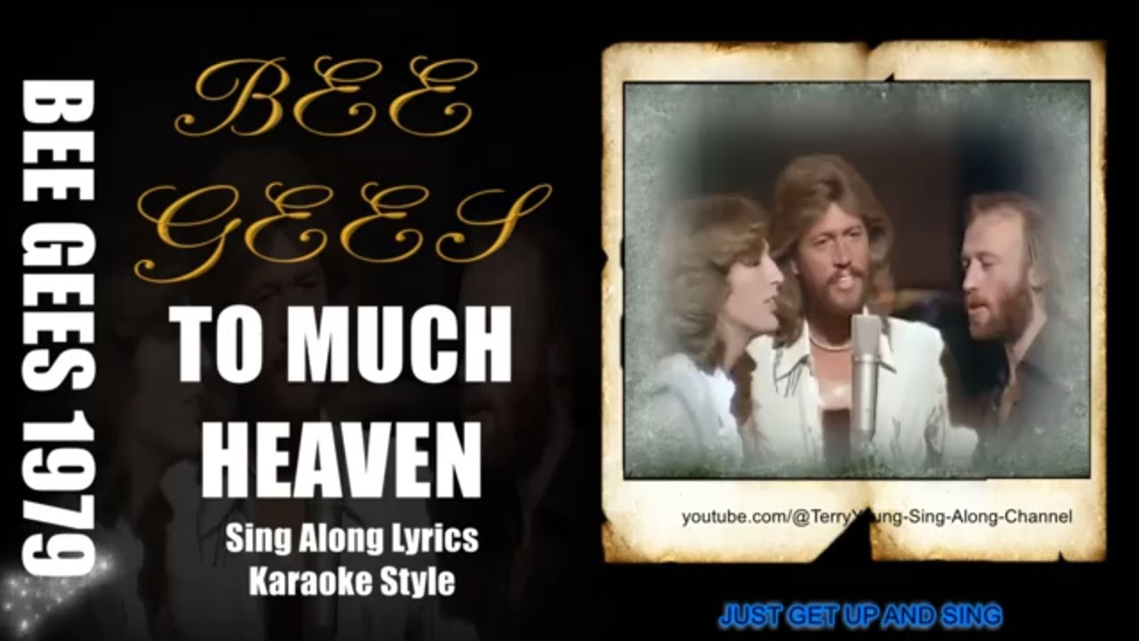 Bee Gees Too Much Heaven 1080 HQ Lyrics 1 - YouTube