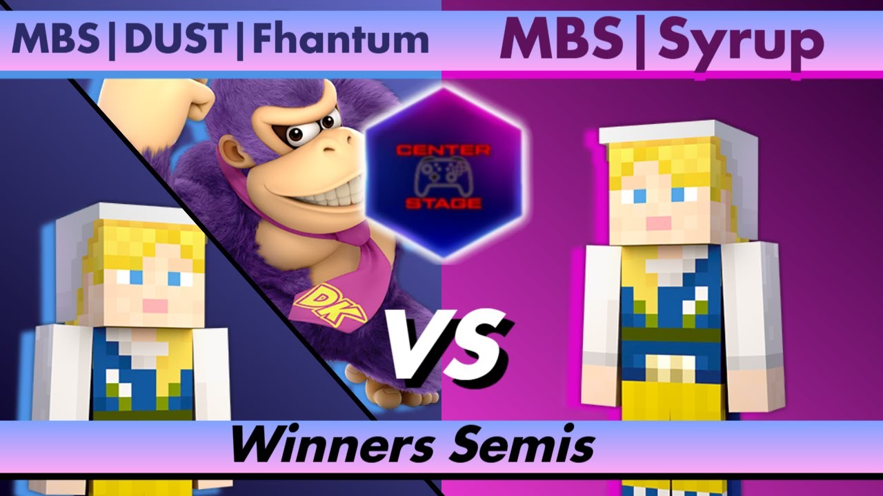 Center Stage #63 - MBS DUST Fhantum (DK/Steve) vs MBS Syrup (Steve ...