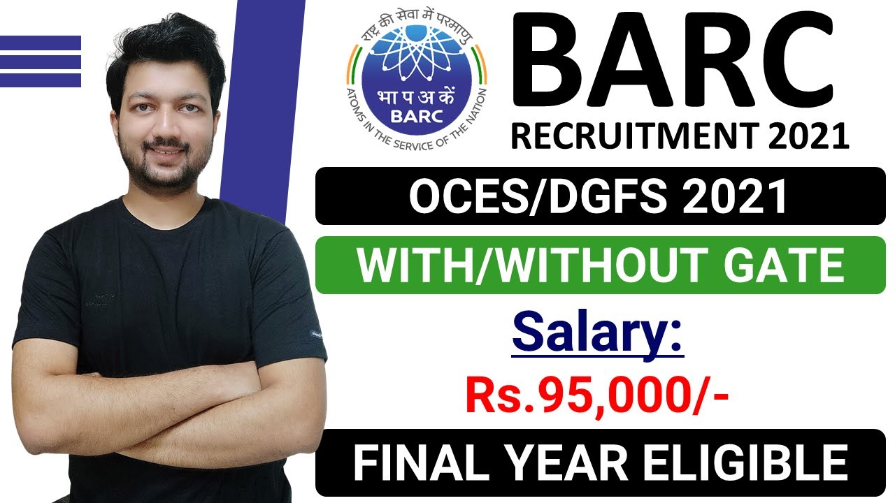 BARC Recruitment 2021 | Scientific Officer (OCES/DGFS 2021) with ...