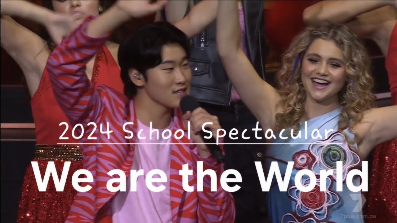 We are the World | 2024 School Spectacular | Ocean Lim - YouTube