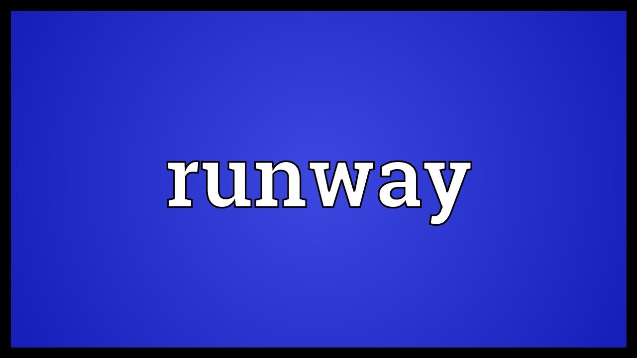 Runway Meaning YouTube runway-meaning-youtube