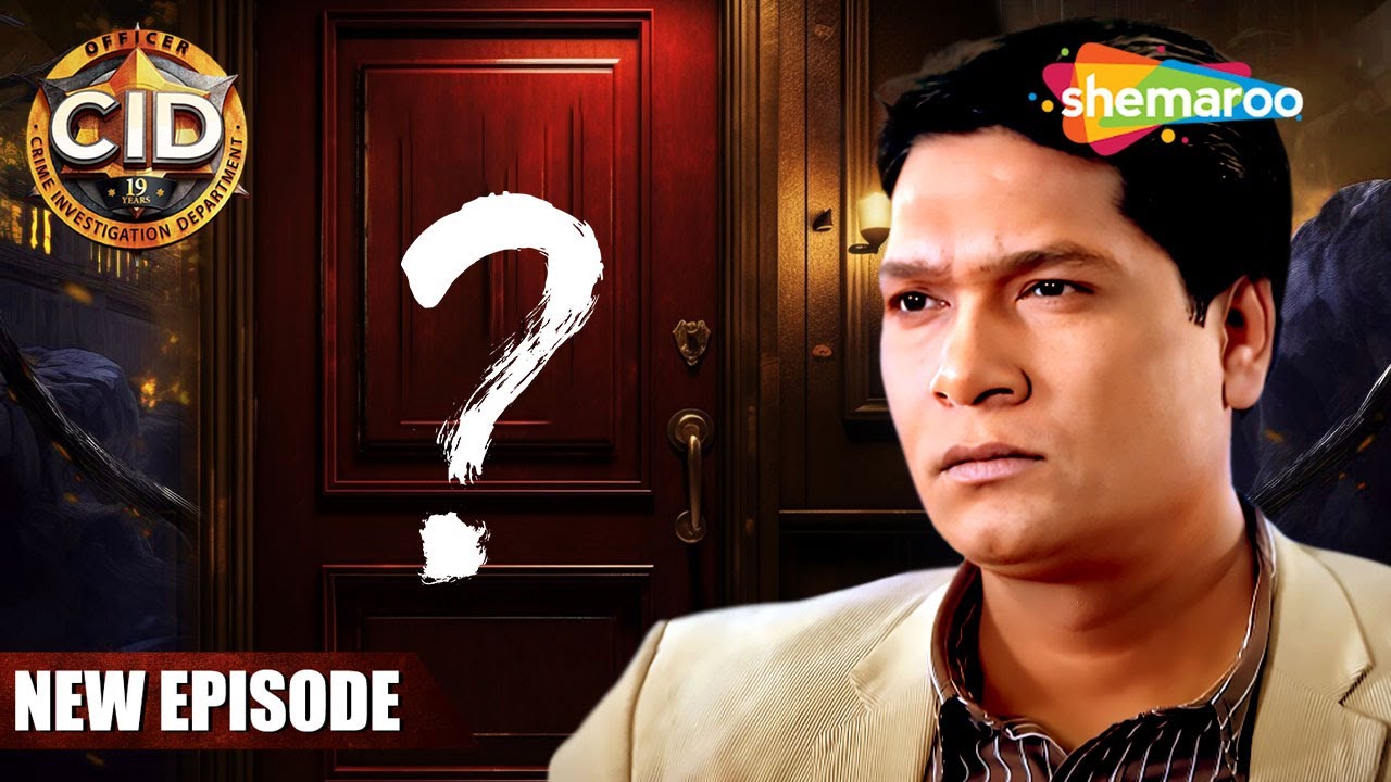 दरवाजा के पीछे मेंआख़िर क्या हुआ ? | CID | सीआईडी | New Episode | 08 ...