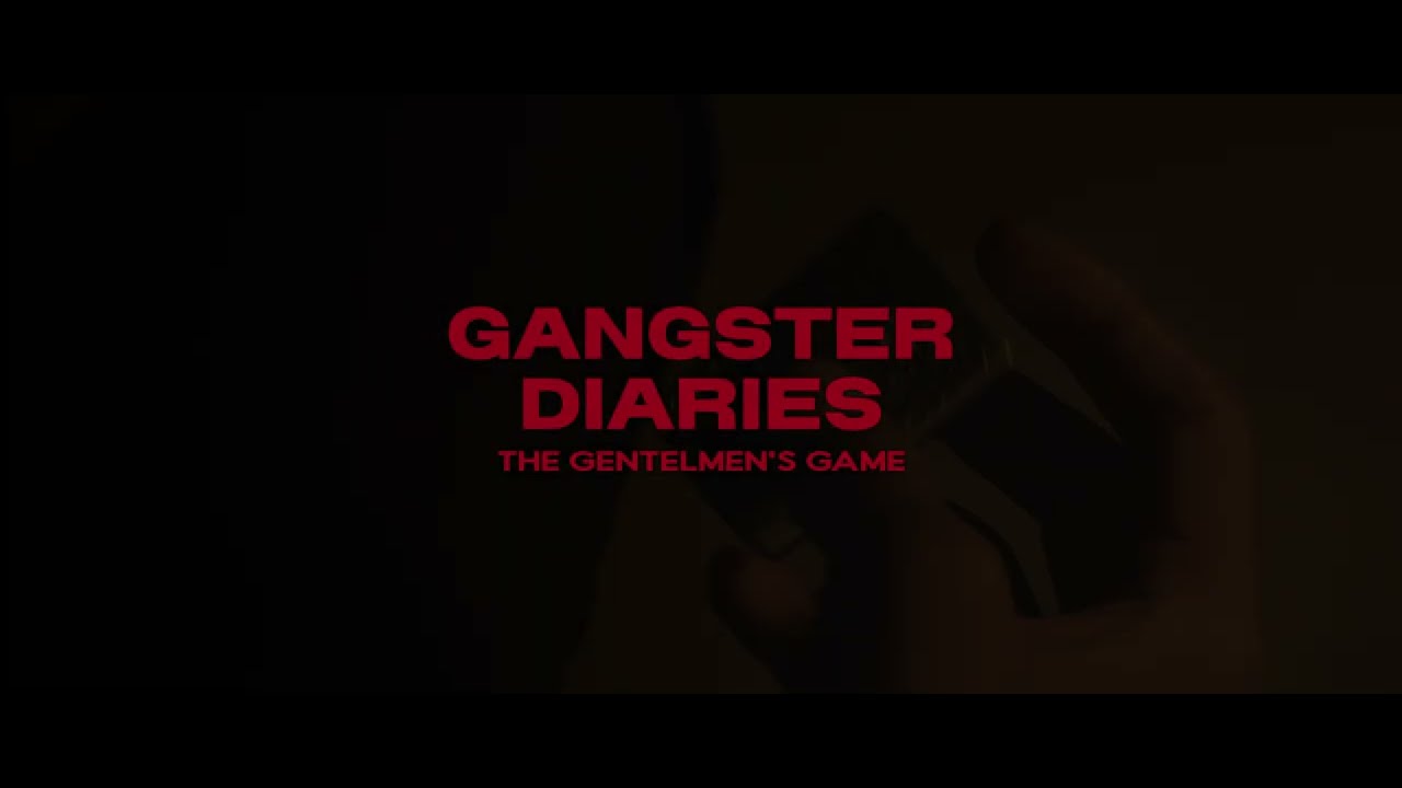 Gangster Diaries - YouTube