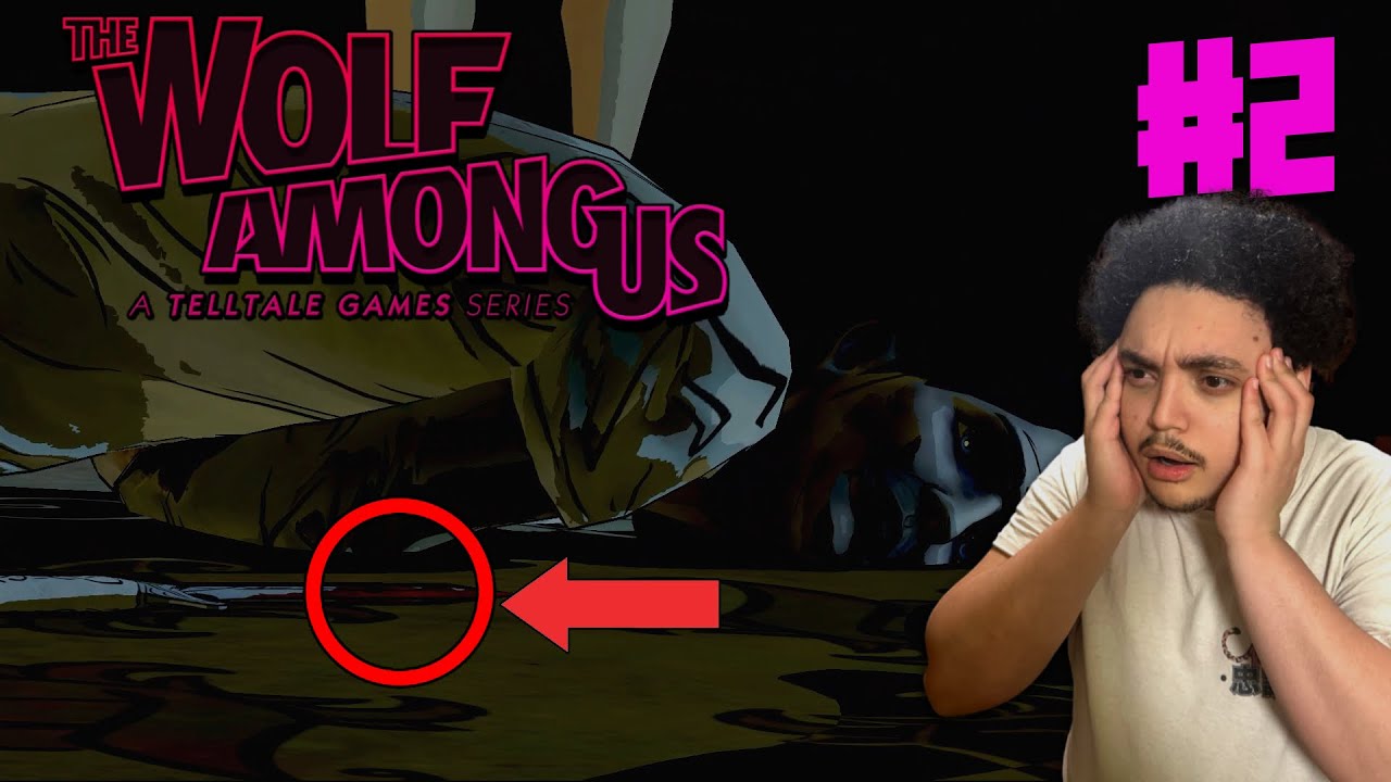 Discovering the Deep Secrets: The Wolf Among Us Ep1 Part 2 - YouTube