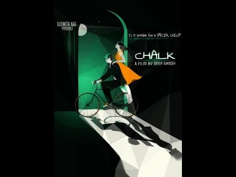 CHALK a Documentary film by Deep Ghosh (based on special children ...