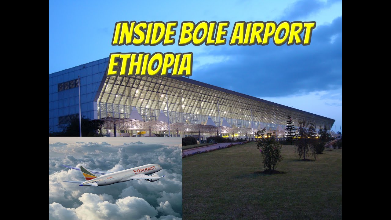 Inside Bole International Airport, Ethiopia - YouTube