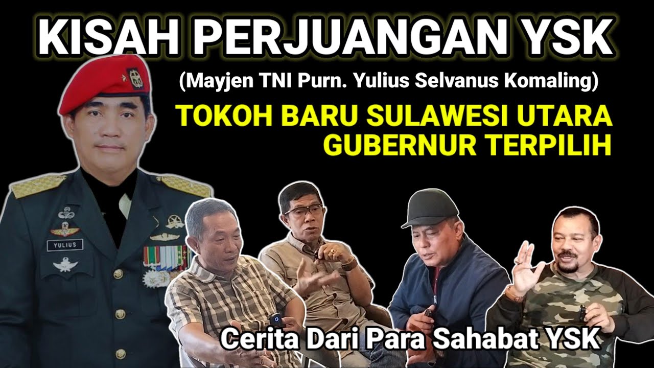 CERITA TENTANG TOKOH BARU SULAWESI UTARA (GUBERNUR TERPILIH) YSK - YouTube