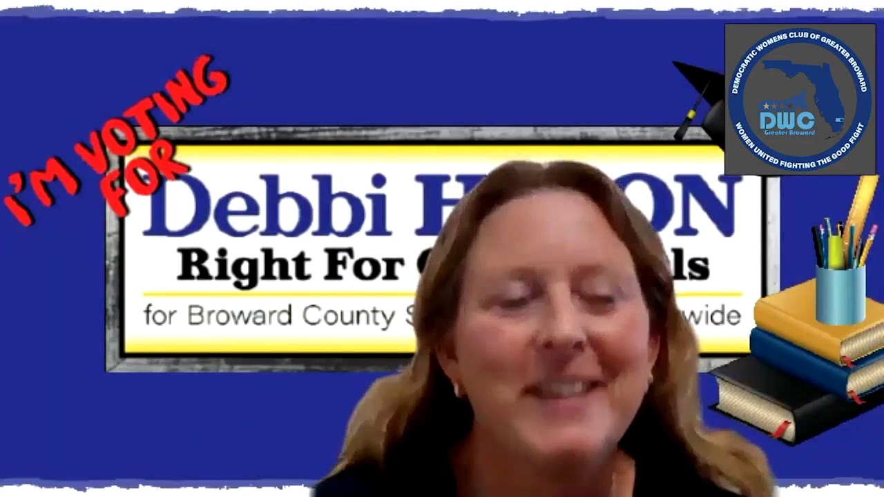 Debbi Hixon - Candidate for Broward County School Board Countywide ...