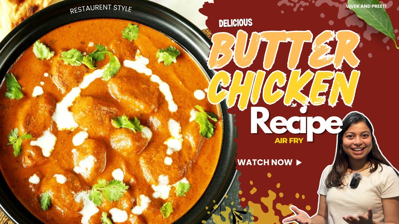 How To cook Butter Chicken At Home | Restaurant Style Recipe | Preeti's ...