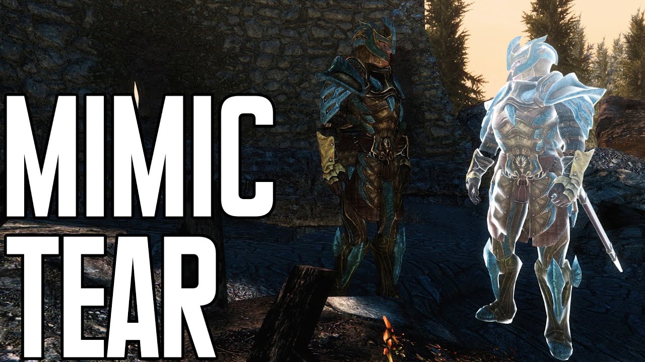 Mimic Tear Skyrim Mod - YouTube