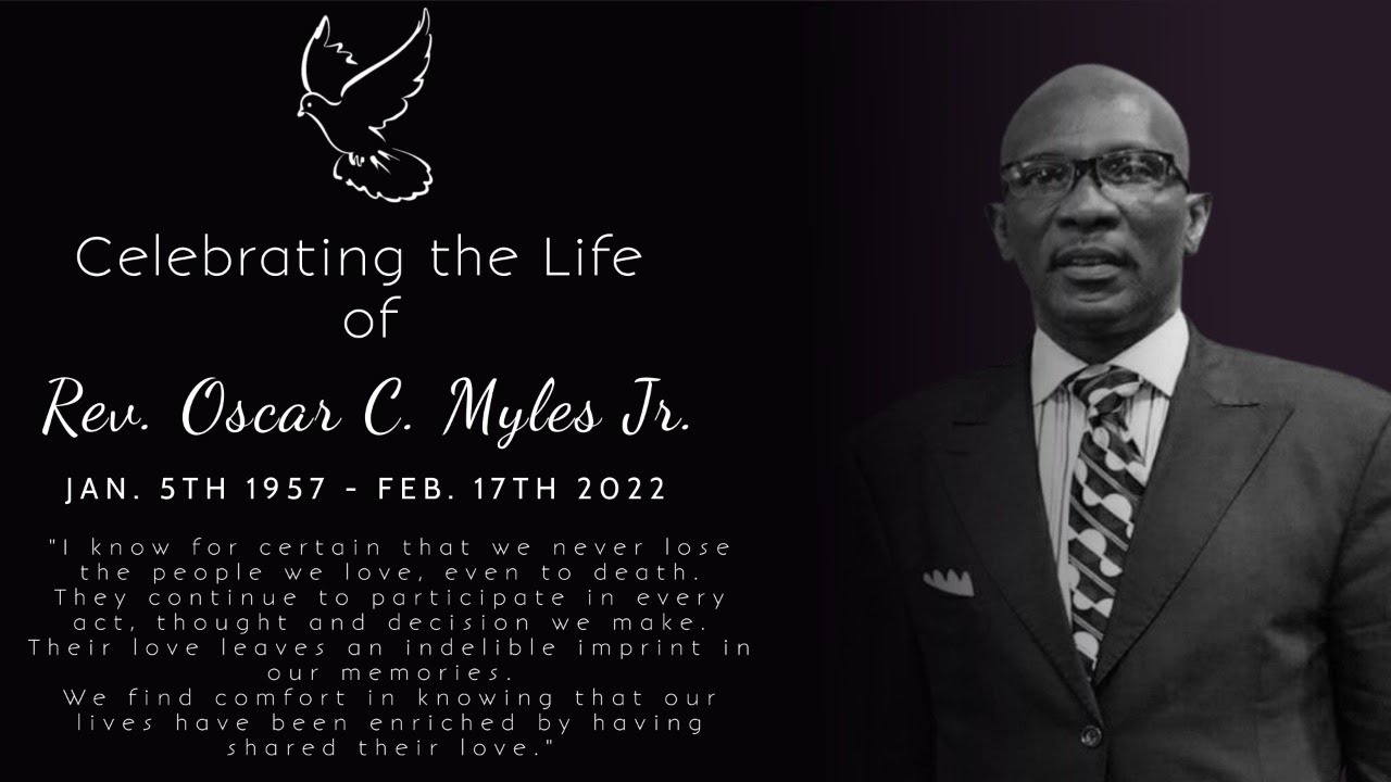 Home Going for Rev. Oscar C. Myles, Jr - YouTube