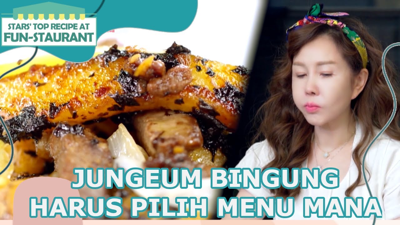 Jungeum Bingung Harus Pilih Menu Mana |Fun-Staurant|SUB INDO/ENG|220812 Siaran KBS World TV ...