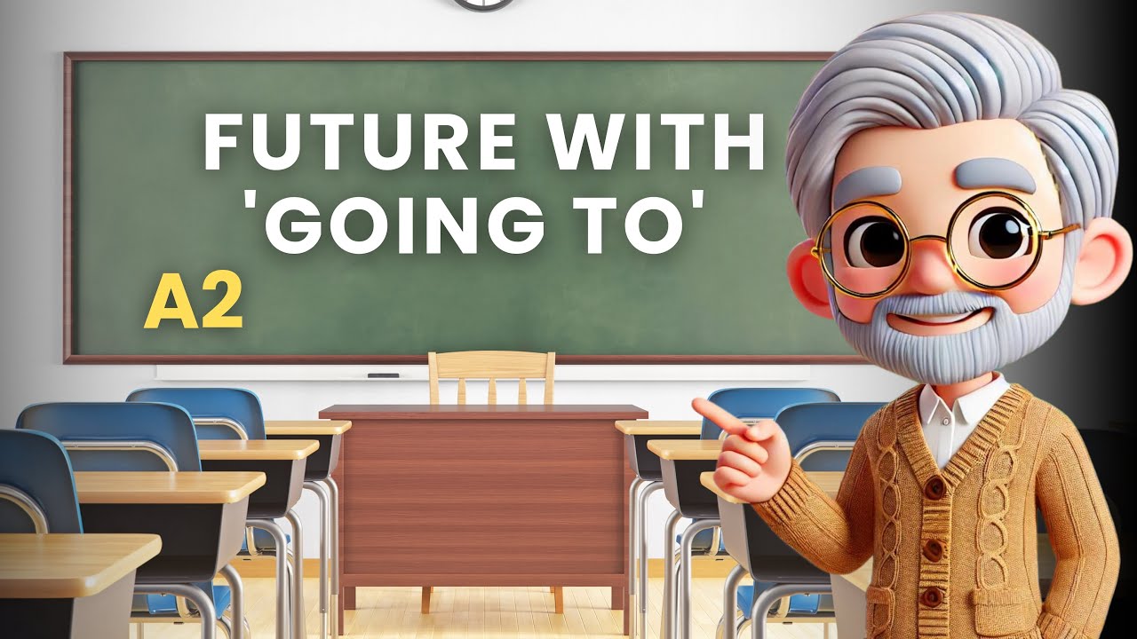 10. Future with (Going to) | A2 Story-based Grammar & Vocabulary - YouTube