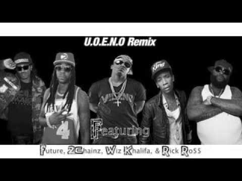 Rocko- U.O.E.N.O featuring Future, Rick Ross, A$AP Rocky, Wiz Khalifa ...