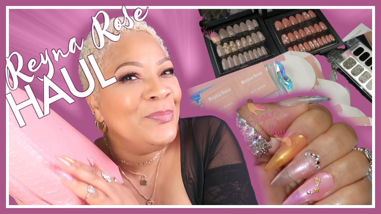 REYNA ROSE NAIL SUPPLY HAUL strips press-ons dip powder wraps - YouTube