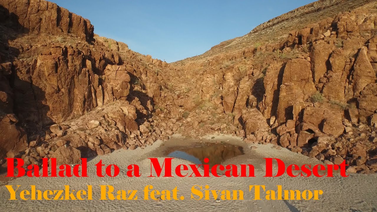 Ballad to a mexican desert by Yehezkel Raz feat. Sivan Talmor - YouTube