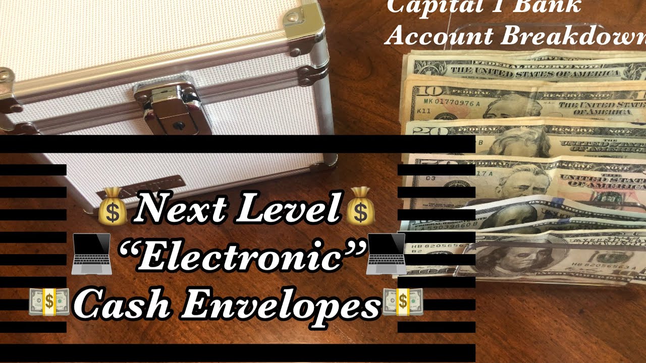 Capital One 360~ Electronic Cash Envelopes ~Exchanging Bills ~Sinking ...