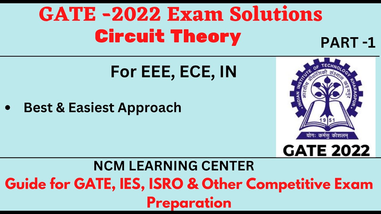 GATE 2022 SOLUTIONS| CIRCUIT THEORY| PART 1| for EEE| ECE| IN| Best ...
