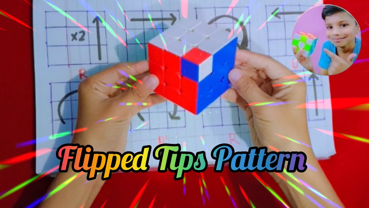 Learn How to Make "Flipped Tips" Pattern on Rubik'sCube || Step By Step ...
