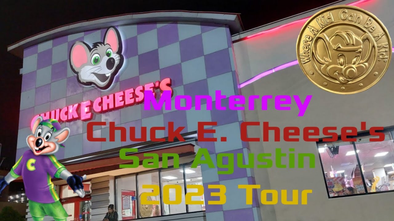 Chuck E Cheeses On Monterrey San Agustín Tour Chuck Es Fun House