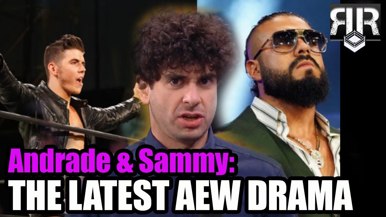 Andrade and Sammy: AEW Drama and Wrestling Gossip Strikes Again - YouTube