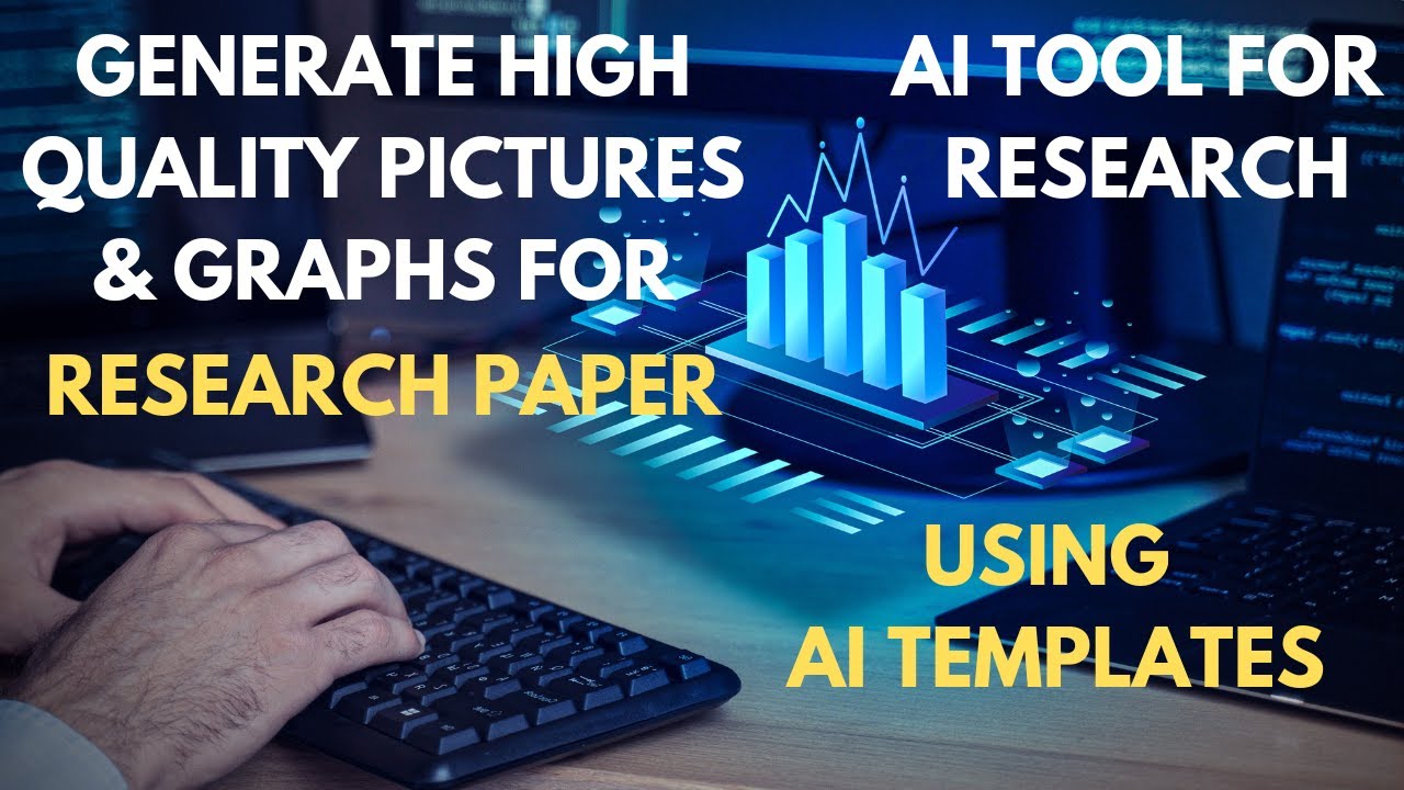 Generate High Quality Pictures & Graphs for Research paper | AI Tool ...