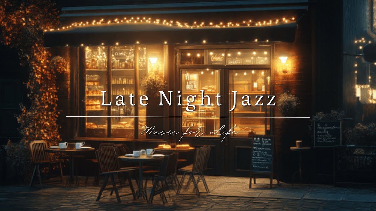 Late Night Jazz | The Perfect Music for Relaxation and Mindfulness - 01 - YouTube