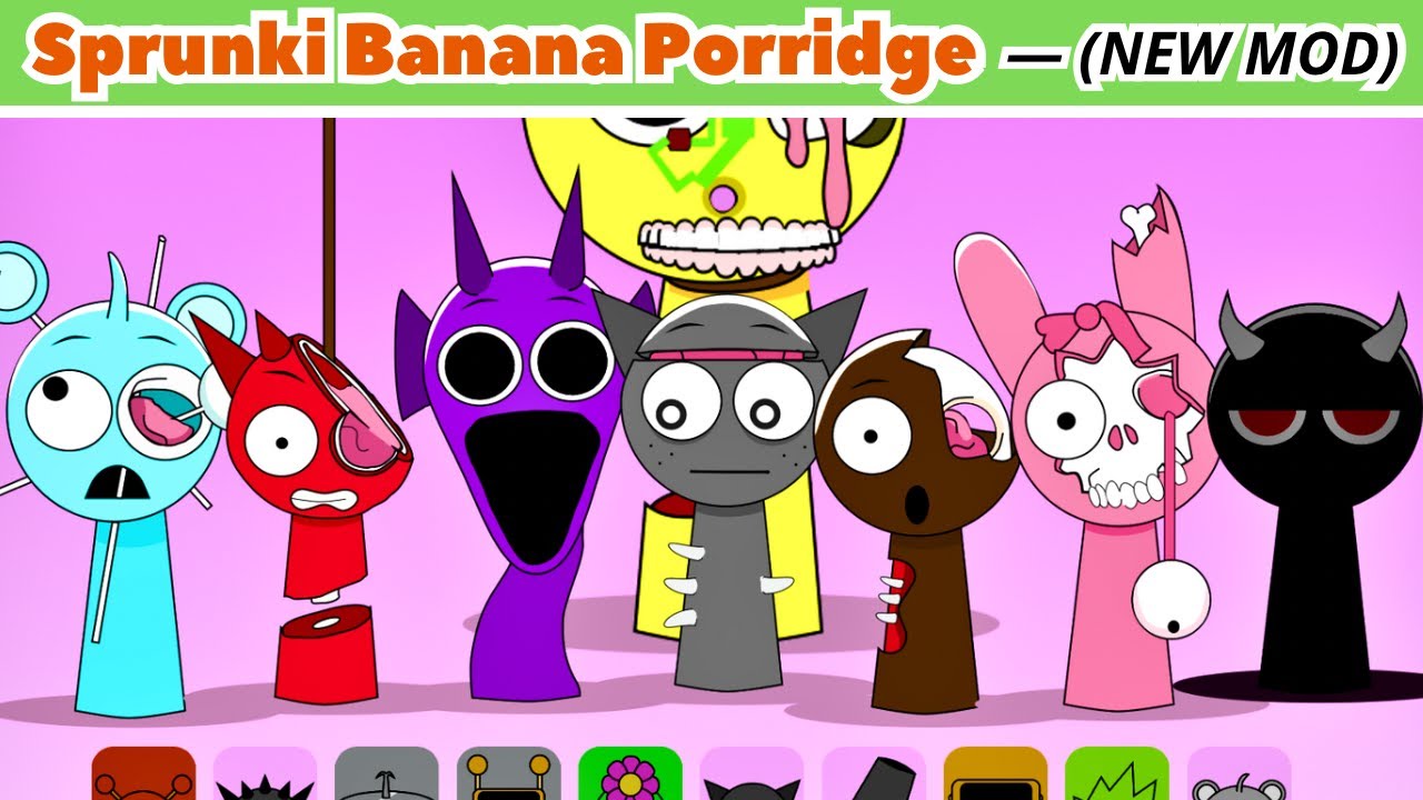 Incredibox Sprunki: Banana Porridge (NEW CHARACTERS) - YouTube