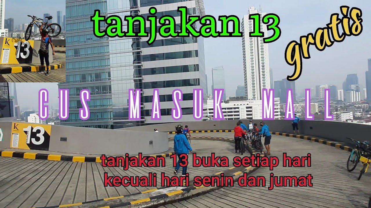 Tanjakan 13 || Sepeda masuk mall - YouTube