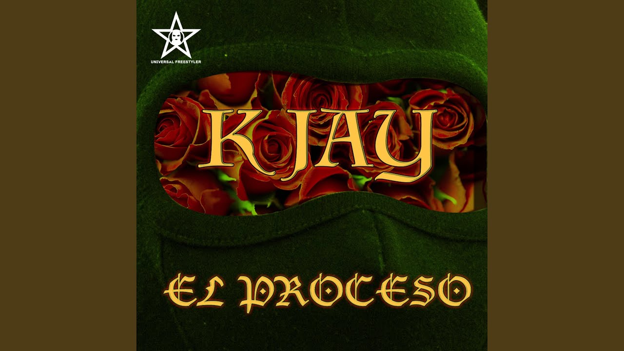 El proceso (feat. K-JAY) - YouTube