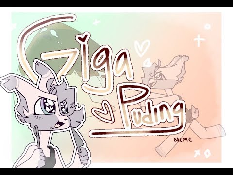 Giga puding || animation meme (fliaclip)