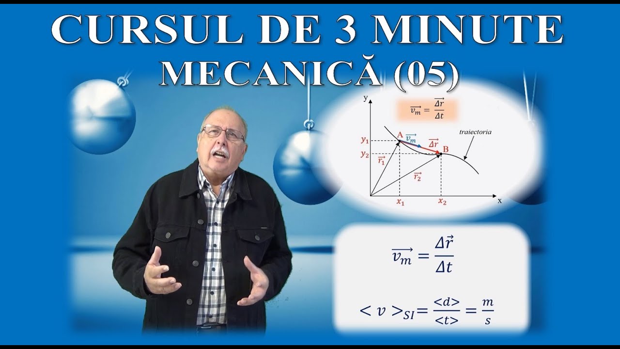 CURSUL DE 3 MINUTE (MECANICĂ 05 - VITEZA) - YouTube