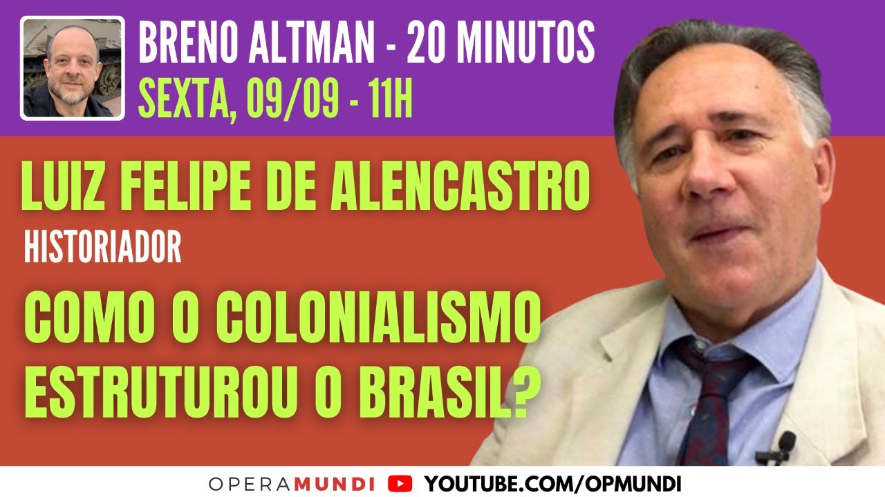 Luiz Felipe De Alencastro - RETOEDU Luiz Felipe De Alencastro - RETOEDU