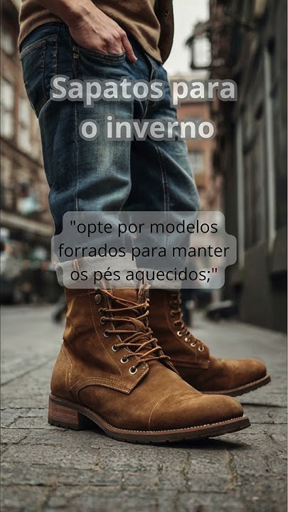 DICA de estilo de sapato masculino para o inverno - YouTube
