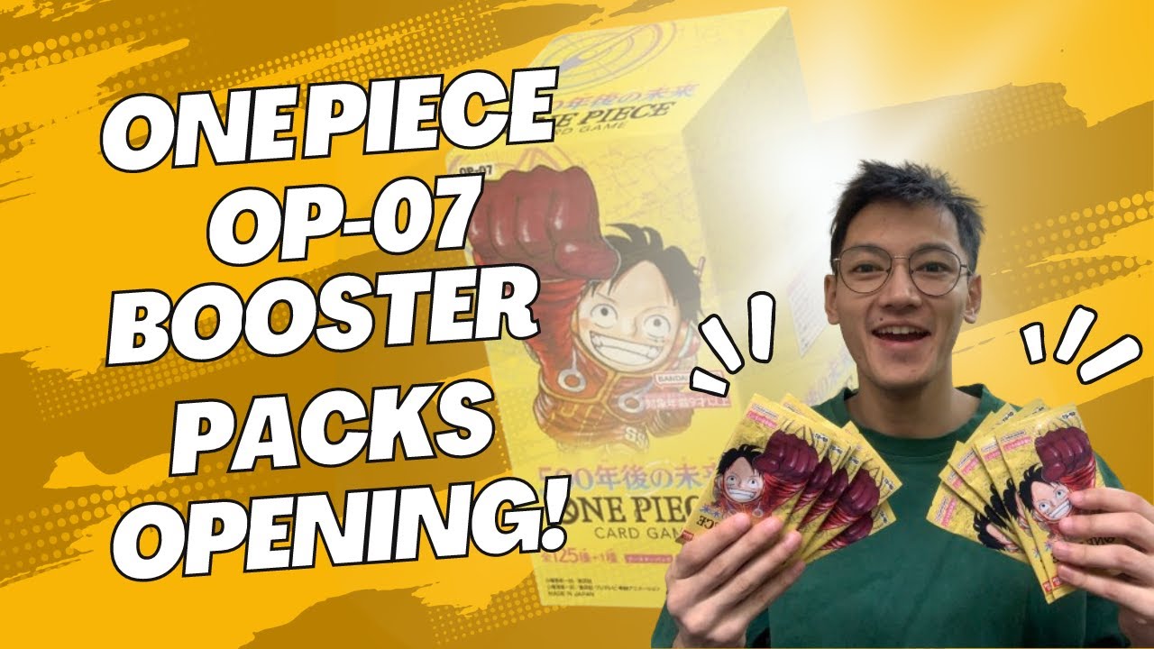 Opening One Piece Trading Card OP-07 Series Booster Packs !! - YouTube