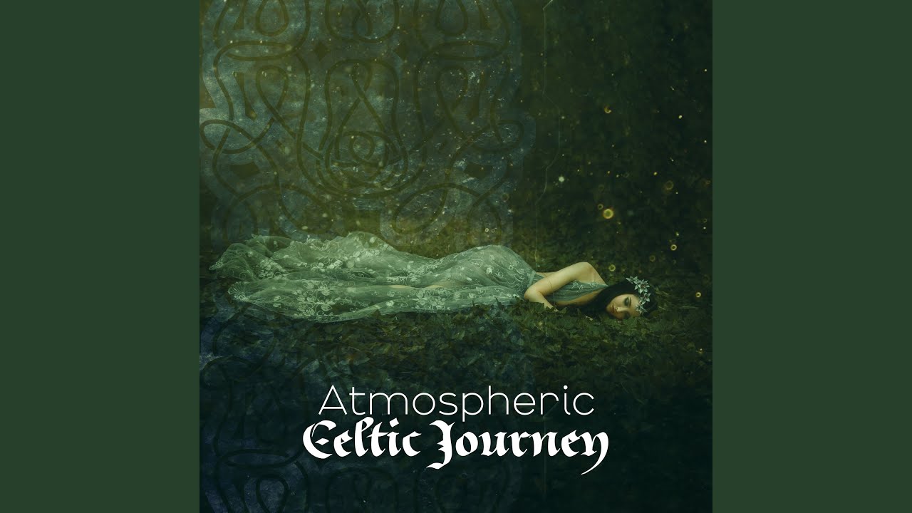 Celtic Meditation Journey - YouTube Music